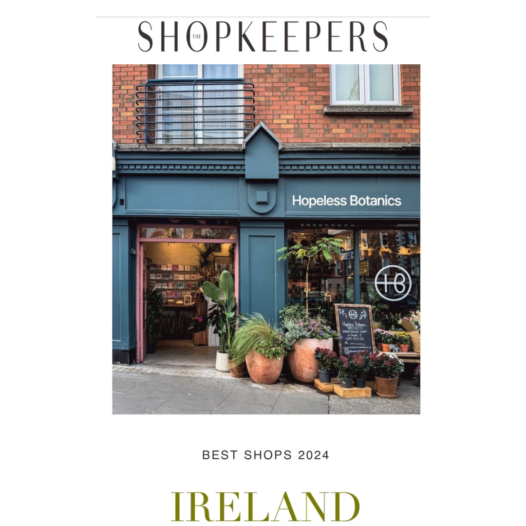 Ireland's top 100 independent shops: We're listed! – Hopeless Botanics